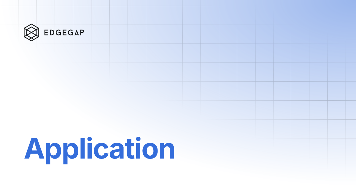 Application | Edgegap Docs